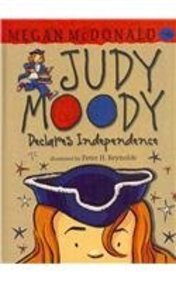 Judy Moody Declares Independence: Megan McDonald, Peter H. Reynolds ...