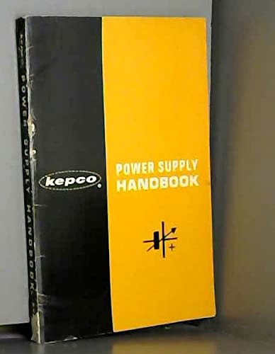 KEPCO POWER SUPPLY HANDBOOK: Books - Amazon.ca