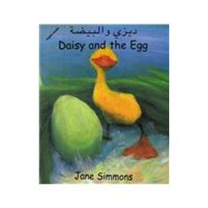 Daisy and the Egg (Arabic-English): Simmons, Jane: 9781840592160 ...