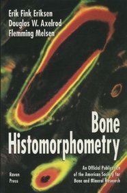 Bone Histomorphometry: 9780781701228: Medicine & Health Science Books ...