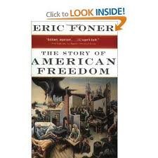 The Story of American Freedom Publisher: W. W. Norton & Company: Eric ...