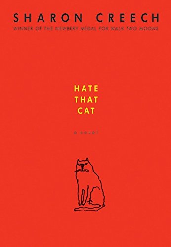 Hate That Cat: A Novel: Creech, Sharon: 9780061430923: Amazon.com: Books