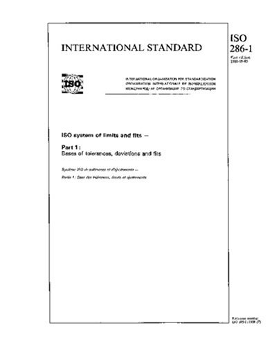 ISO 286-1:1988, ISO system of limits and fits - Part 1 : Bases of ...