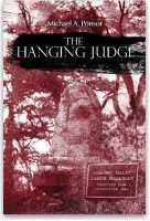 The Hanging Judge: Michael A. Ponsor: 9781575897707: Amazon.com: Books
