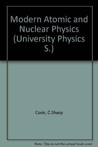 Amazon.com: Modern Atomic and Nuclear Physics (University Physics ...
