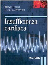 Insufficienza cardiaca : Guazzi, Marco, Pontone, Gianluca: Amazon.es ...