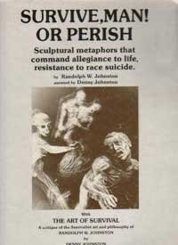 Survive, Man! Or Perish: Sculptural Metaphors to Command Allegiance to ...