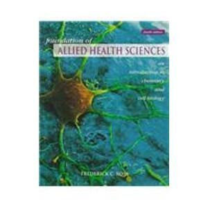 Foundation of Allied Health Sciences: An Introduction to Chemistry and ...