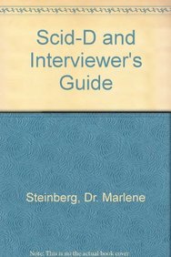 Set of Scid-D-R and Interviewer's Guide: Steinberg, Marlene ...