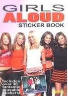 Girls Aloud Sticker Book: Amazon.co.uk: 9781843241225: Books