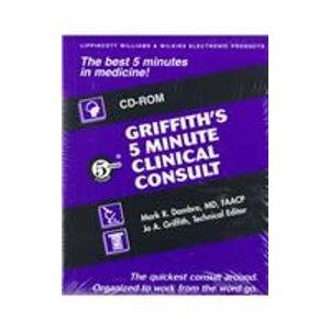 Griffith's 5 Minute Clinical Consult, 1999: Dambro, Mark R., Griffith ...