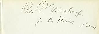 Amazon.com: Peter P. Mahoney - Signature co-signed By: John B. Hale ...