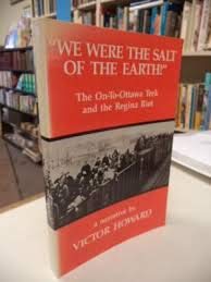 Amazon.com: We Were the Salt of the Earth: The on-to-Ottawa Trek and ...
