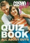 Amazon.com: CosmoGIRL! Quiz Book: All About Guys: 9781588163820: The ...