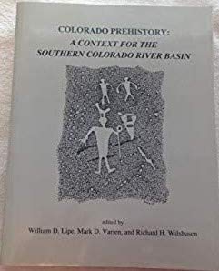 Colorado Prehistory: A Context for the Southern Colorado River Basin ...