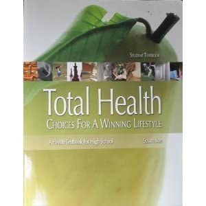 Total Health: Choices for a Winning Lifesytle: Boe, Susan ...