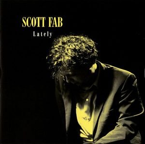 Fab, Scott - Lately - Amazon.com Music
