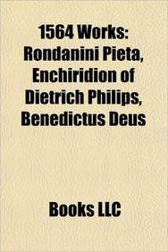 1564 Works: 1564 Architecture, 1564 Books, Magdeburg Centuries ...