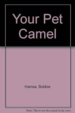 Your Pet Camel: Hamsa, Bobbie: 9780516433622: Amazon.com: Books
