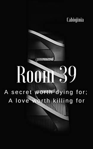Room 39: A secret worth dying for; a love worth killing for. - Kindle ...