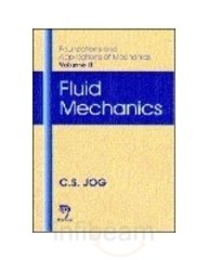 Buy Foundations and Applications of Mechanics Vol. 2: Fluid Mechanics Book Online at Low Prices ...