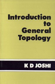 Introduction to General Topology: Joshi, K.D.: 9780852264447: Amazon ...