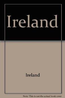 Ireland (Cadogan Guide Ireland): Day, Catharina, Patton, Marcus ...