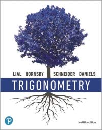 Trigonometry (12th Edition): Lial, Hornsby, Schneider: 9780136552161 ...