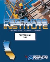 Peerless California Contractor's Licensing Exam Study Guide C-10 Electrical: Peerless Institute ...