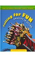 The Science Behind Thrill Rides: Lepora, Nathan: 9780836889420: Books ...