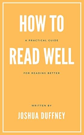 Amazon.com: How to Read Well: A Practical Guide for Better Reading ...