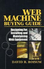 Web Machine Buying Guide: Designing For, Installing and Maintaining Web ...