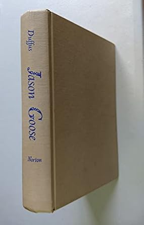 Jason Goose;: A novel: Duffus, R. L: Amazon.com: Books