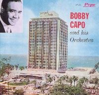 Amazon.com: Bobby Capo Y Orquesta: CDs & Vinyl