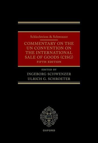Amazon.com: Schlechtriem & Schwenzer: Commentary on the UN Convention ...