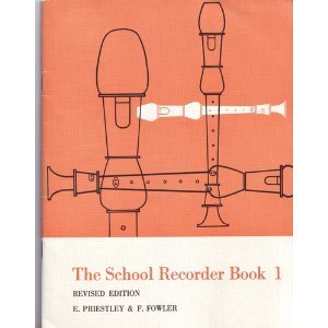 School Recorder Books (Bk. 1): Edmund Priestley, Fred Fowler ...