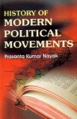 History of Modern Political Movements: Prasanta Kumar Nayak ...