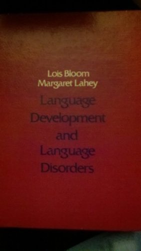Language Development and Language Disorders (Wiley series on ...