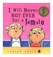 Buy I Will Not Ever Never Eat A Tomato Book Online at Low Prices in ...