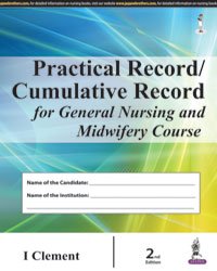 (OLD) PRACTICAL RECORD/ CUMULATIVE RECORD FOR GENERAL NURSING AND ...