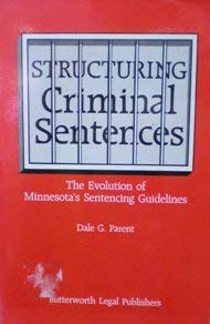 Amazon | Structuring Criminal Sentences: The Evolution of Minnesota's ...