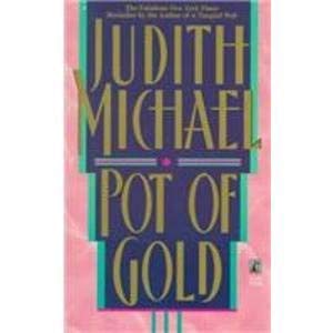 Pot of Gold: Judith Michael: 9780751508550: Amazon.com: Books
