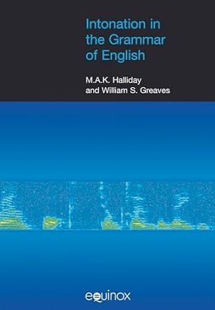 Amazon.com: Intonation in the Grammar of English (Equinox Textbooks and ...