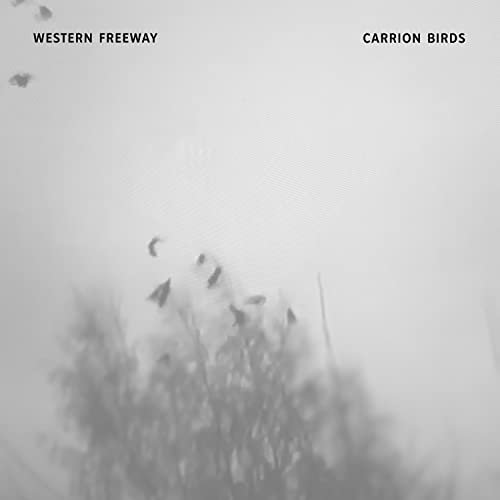 Écouter Carrion Birds par Western Freeway sur Amazon Music Unlimited