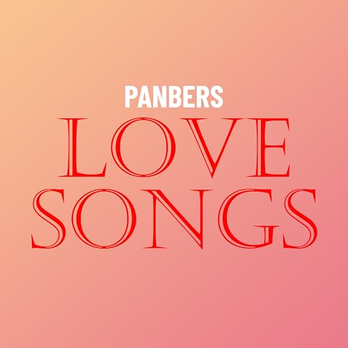 Amazon.co.jp: Love Songs : Panbers: デジタルミュージック
