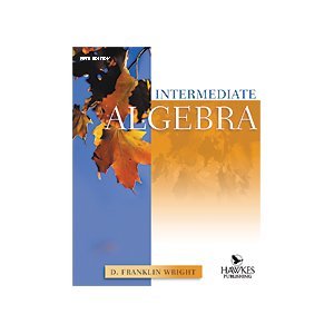 Intermediate Algebra, Fifth Edition: D. Franklin Wright: Amazon.com: Books
