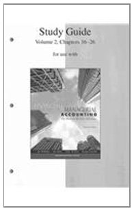 Study Guide, Volume 2, Chapters 16-26 to accompany Financial and ...