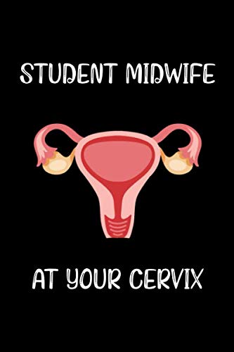 Student midwife at your cervix: Blank Lined Notebook, Midwife notebook ...