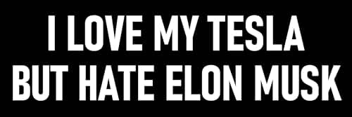 Amazon.com: I Love My Tesla But Hate Elon Musk Sticker Funny Elon Musk ...
