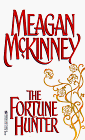 The Fortune Hunter: McKinney, Meagan: 9780821760376: Amazon.com: Books